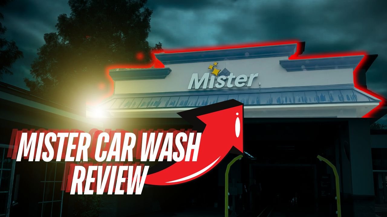 Mister Car Wash Review: Unlimited Wash Club Benefits Explained - Dal Motors